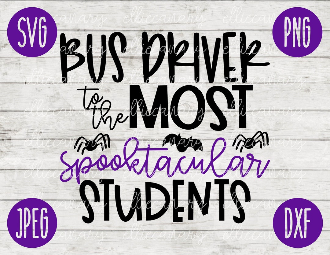 School Teacher Halloween SVG Bus Driver Aide to the Most Spooktacular ...