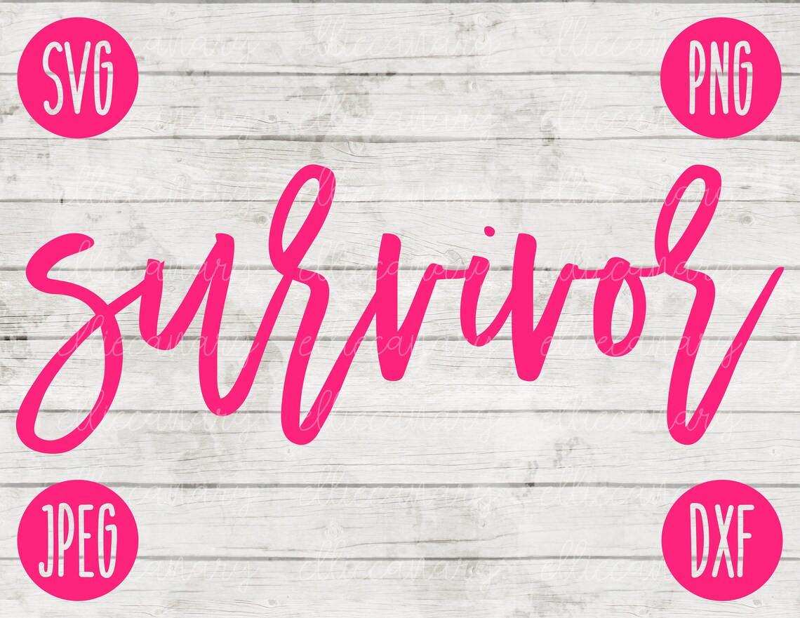 Survivor Svg Png Jpeg Dxf / Cutting File // Commercial Use / - Etsy
