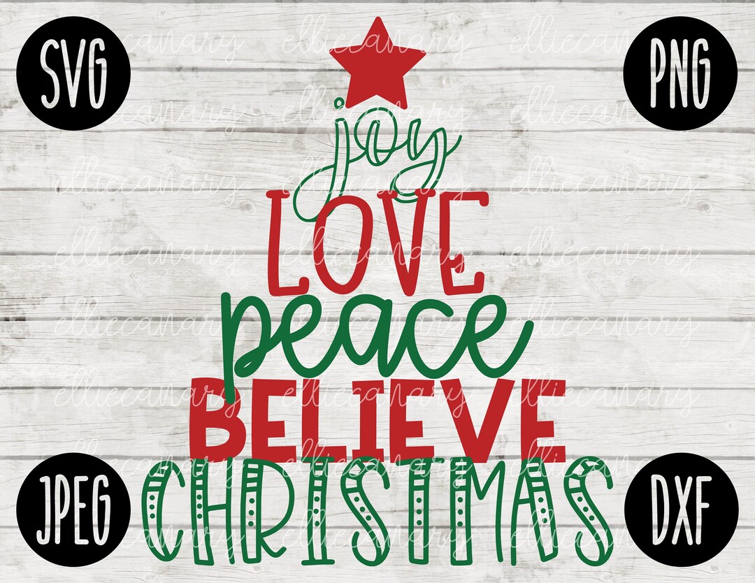 Christmas Word Tree SVG: Joy, Love, Peace, Believe (digital Cut File ...
