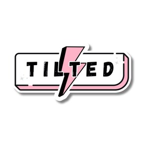 Tilted Sticker | Gaming Sticker | Water Bottle Stickers | Tumbler ...