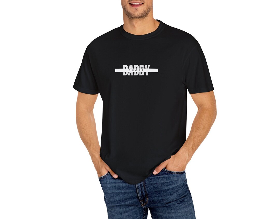 Sugar Daddy Design Unisex Garment-dyed T-shirt - Etsy