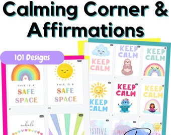 Calming Corner & Affirmations Poster Pack - Classroom Decor- Calm Down ...