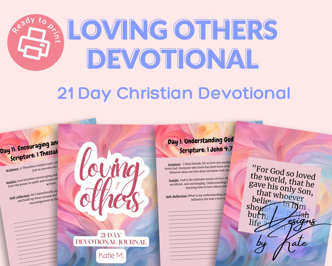 21 Day Christian Devotional on Loving Others - Daily Devotions ...