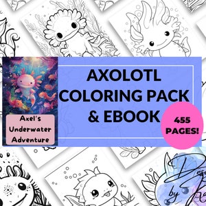 Axolotl Ebook & Coloring Pack for Kids - MEGA BUNDLE - Coloring for ...