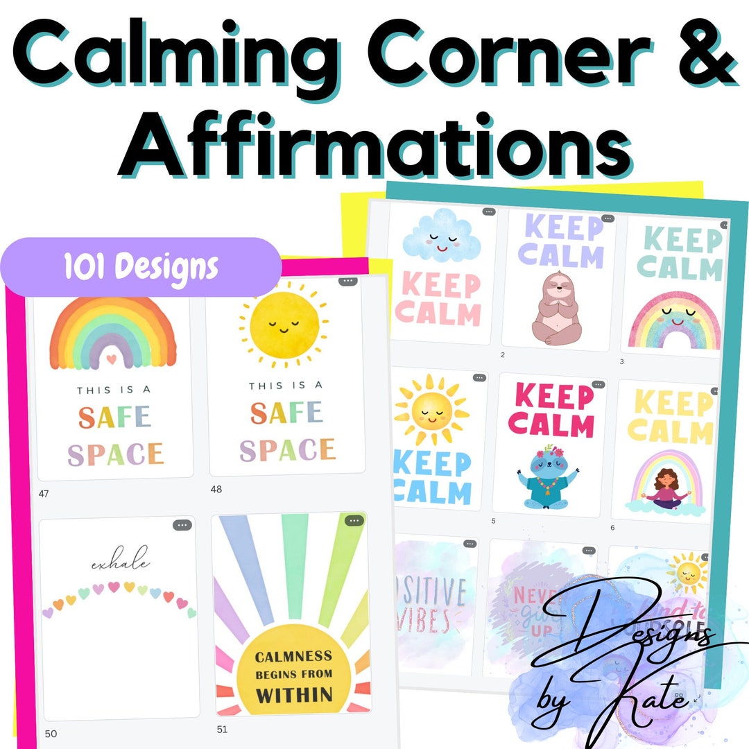 Calming Corner & Affirmations Poster Pack - Classroom Decor- Calm Down ...