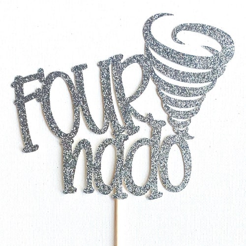 Fournado Cake Topper Four Nado Fourth Birthday Cake Topper - Etsy