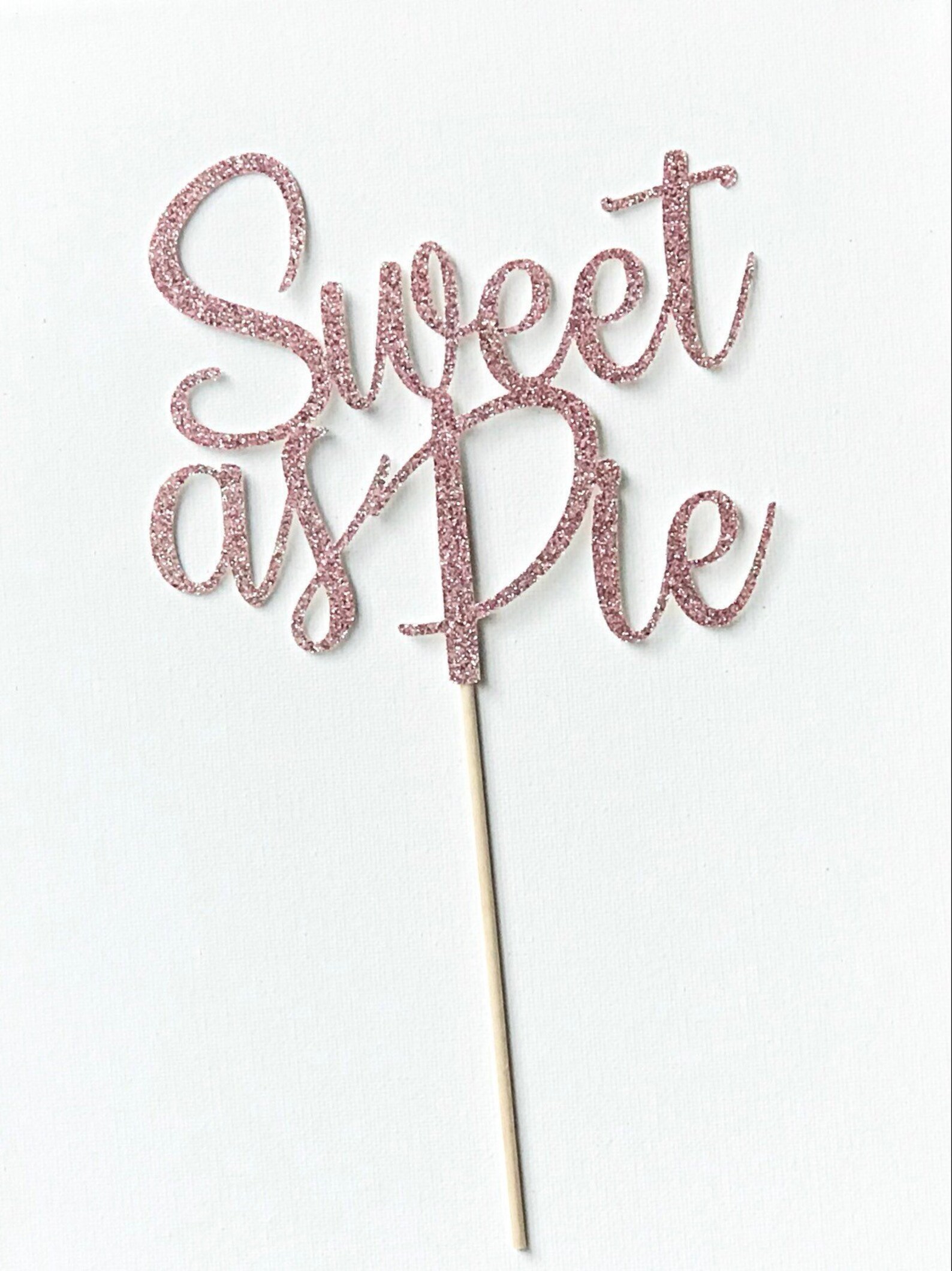 Sweet as Pie Cake Topper Sweet as Pie Topper - Etsy