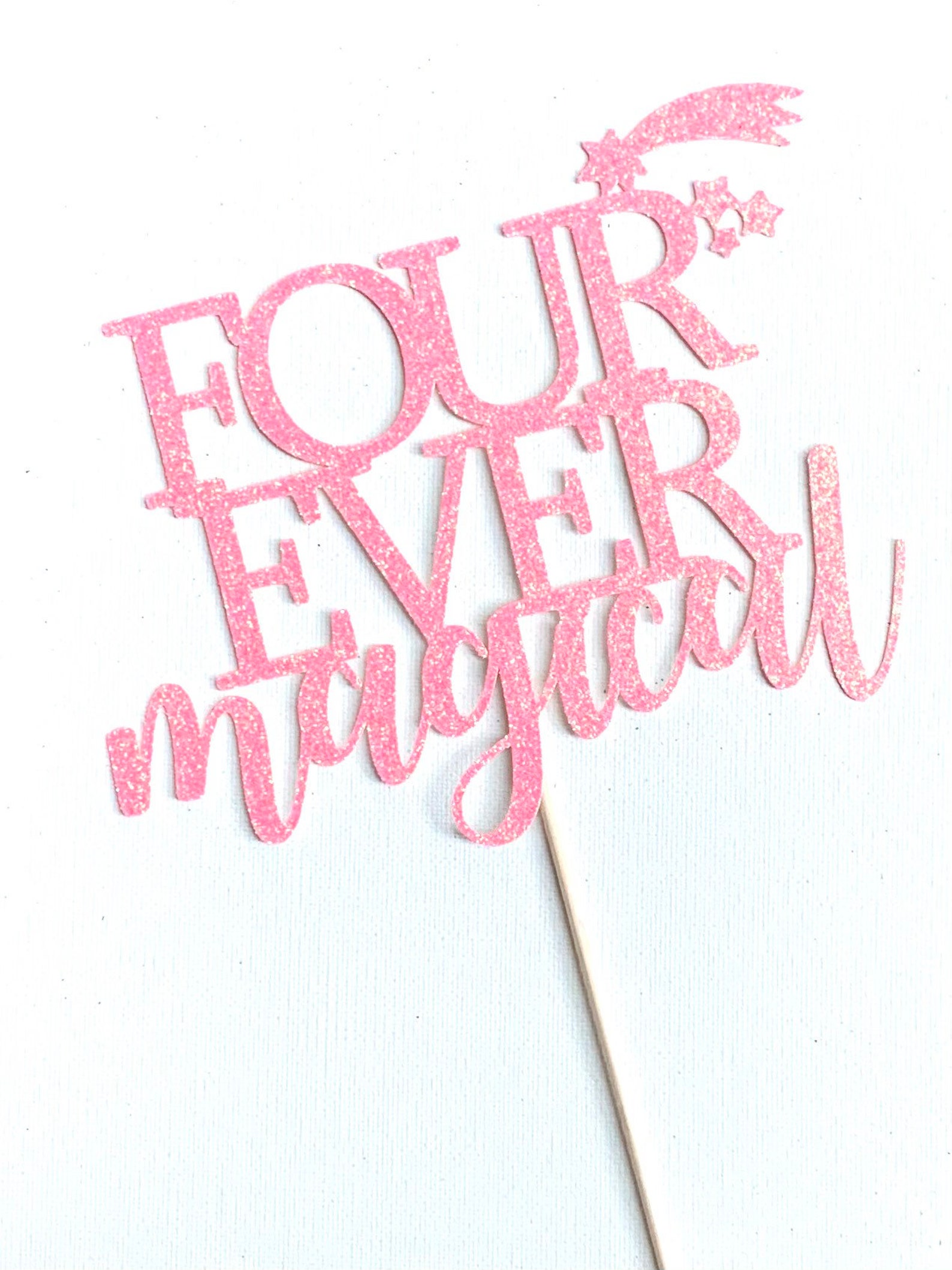 Fourever Magical Cake Topper, Four Ever Magical Cake Topper, Fourever ...