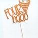 Fournado Cake Topper, Fourth Birthday Cake Topper - Etsy