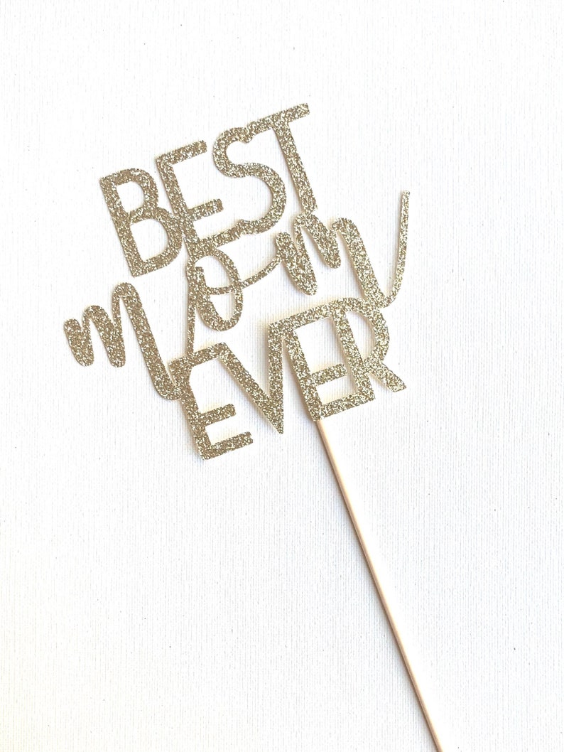 Best Mom Ever Cake Topper Mother's Day Cake Topper - Etsy
