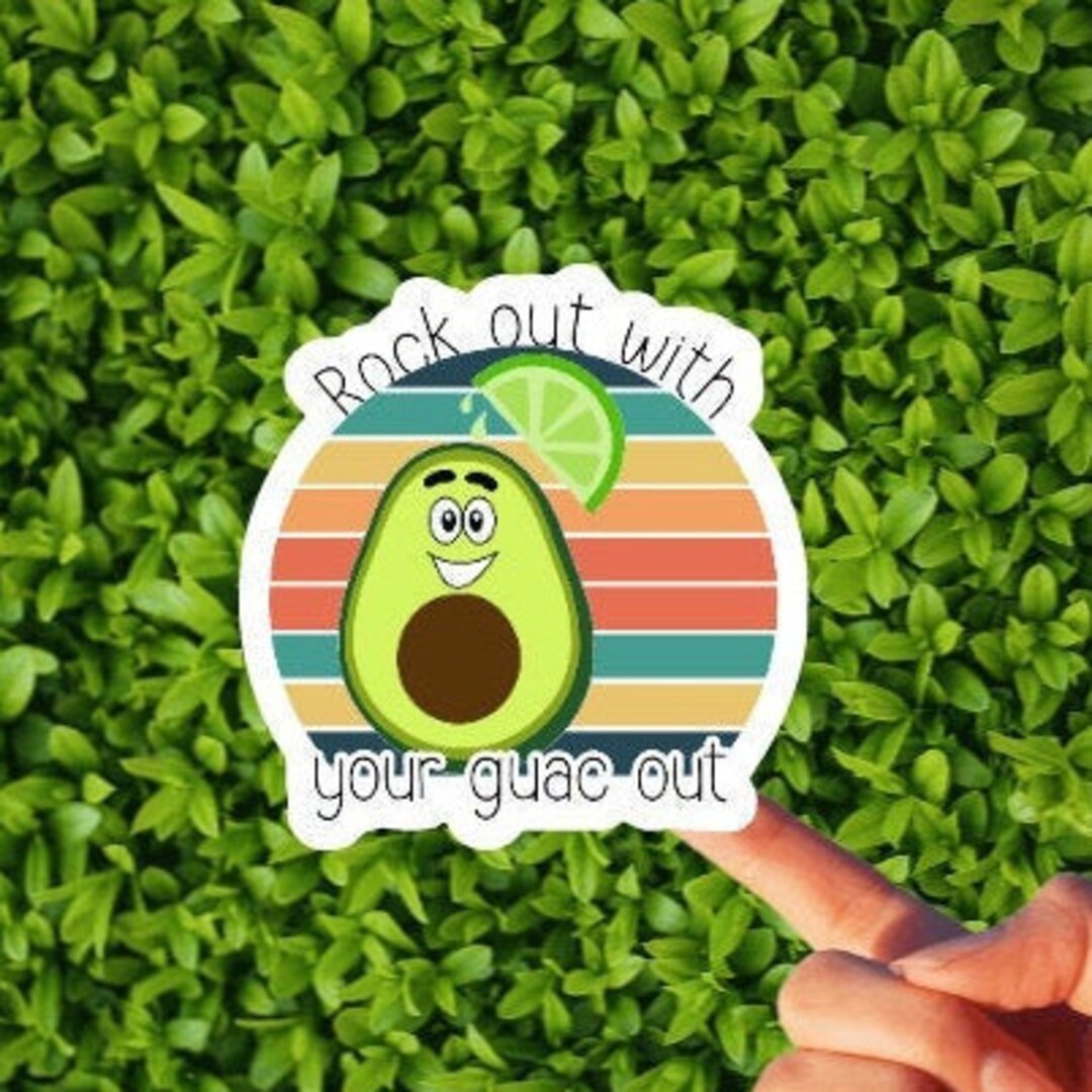 Rock Out With Your Guac Out Vinyl Sticker Decal / Adult Content / Funny ...