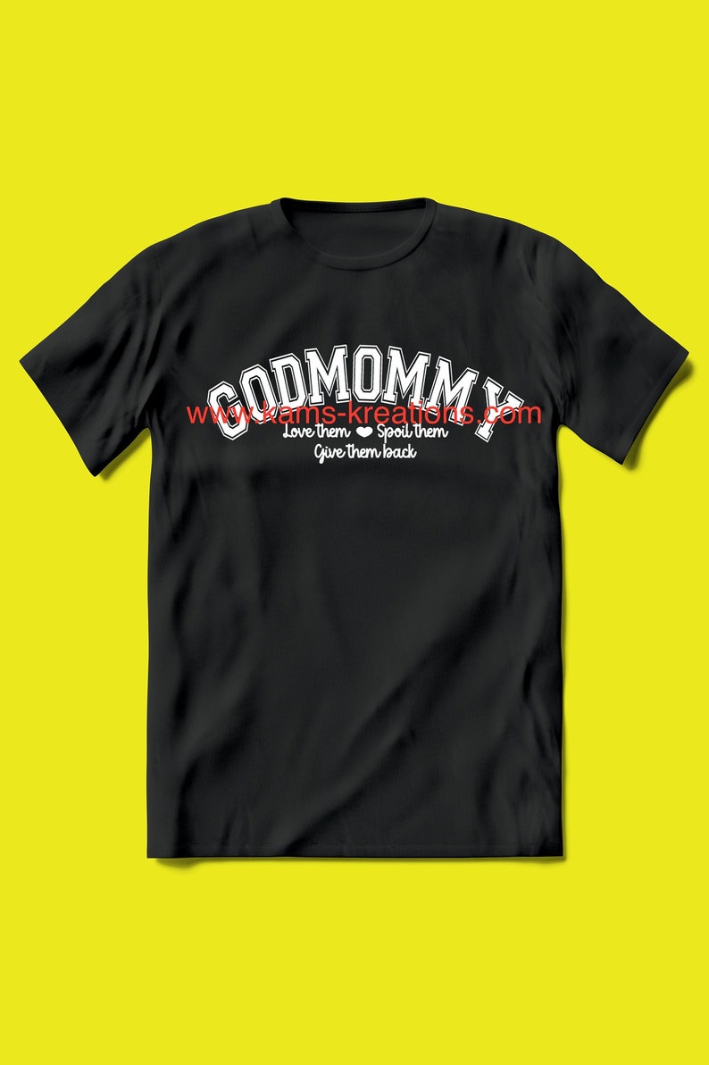 GODMOMMY Love Them Spoil Them Give Them Back PNG, SVG, Godmom Tshirt ...