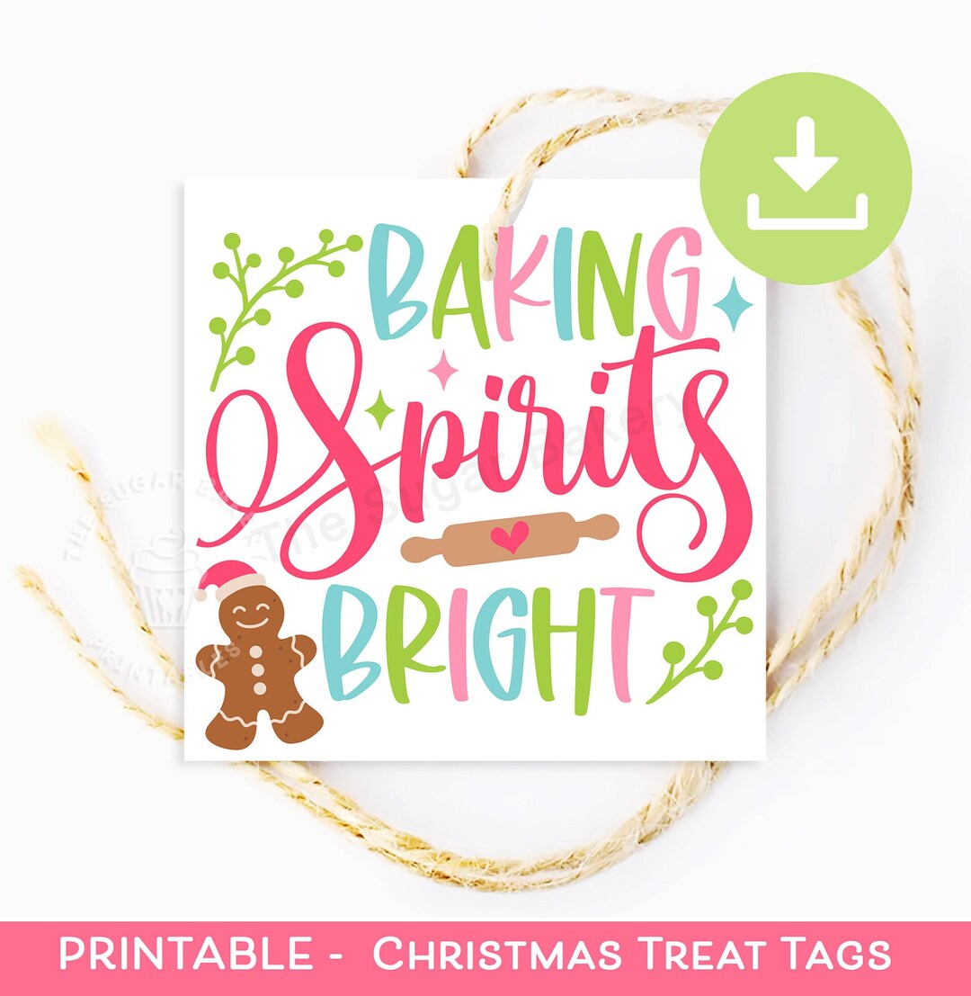 Baking Spirits Bright Cookie Tag, Christmas Treat Tag, Gingerbread Man ...