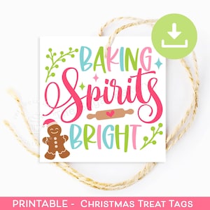 Baking Spirits Bright Cookie Tag, Christmas Treat Tag, Gingerbread Man ...