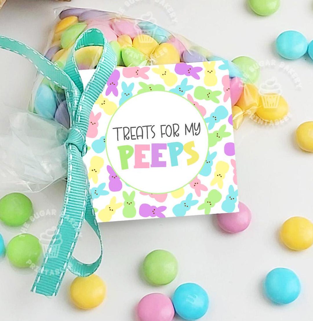 Treats for My PEEPS Easter Tags, Peeps Cookie Tags, Printable Easter ...