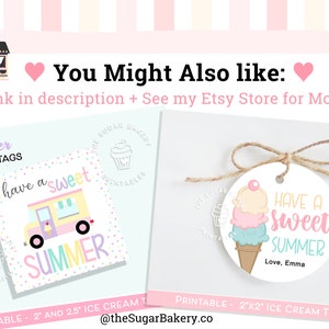 Have a Sweet Summer Tag, Ice Cream Cookie Treat Tag, TEACHER Printable ...