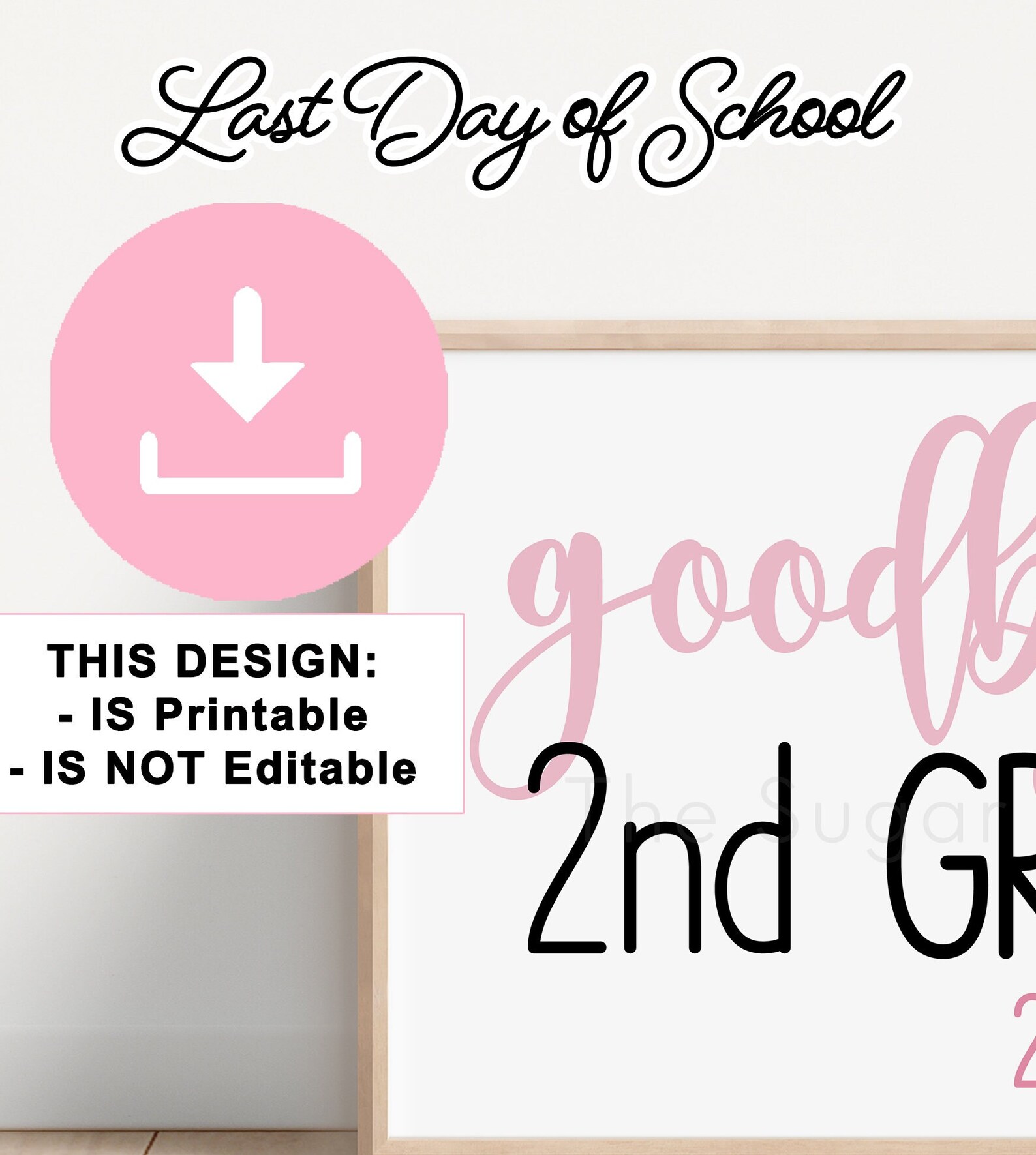 Last Day of School Sign Printable Goodbye 2nd GRADE School - Etsy