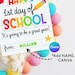 First Day of School Tags EDITABLE, Welcome BACK to SCHOOL Tags, Happy ...