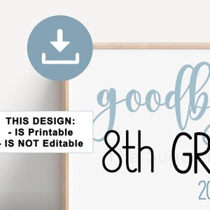 Last Day of 8th School Sign Printable, Goodbye 8th GRADE School Sign ...