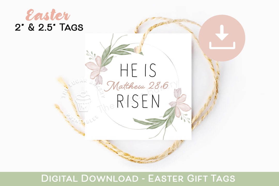 He is Risen EASTER TAG Printable Easter Cookie Tags Floral - Etsy