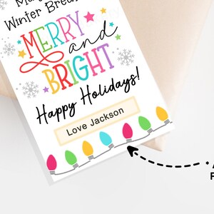 Printable Merry & Bright Winter Break Tags, Teacher Staff Kids ...