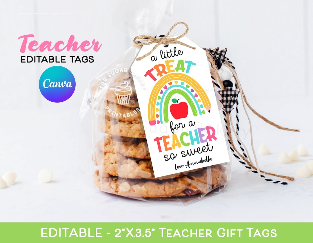 Sweet Treat Teacher Tag EDITABLE Teacher Appreciation Tags - Etsy
