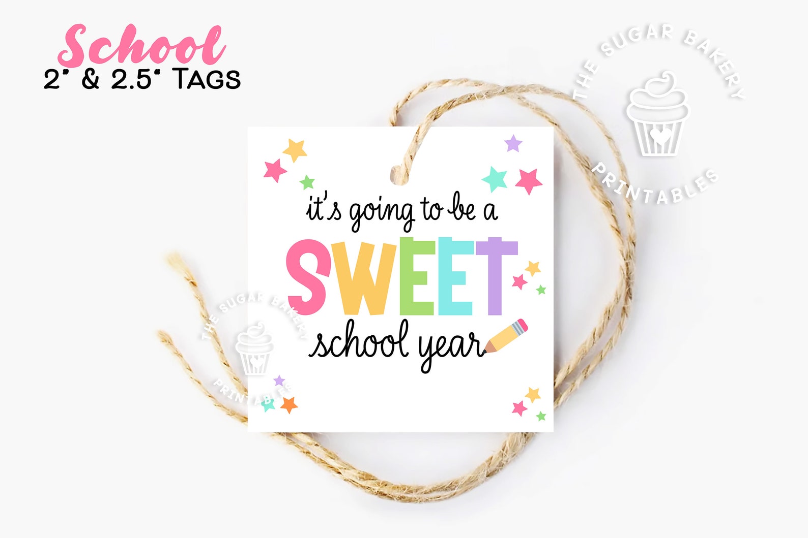 It's Going to Be a SWEET School Year TAG, First Day of School Cookie ...