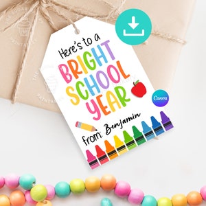 EDITABLE Here's to a Bright SCHOOL Year Gift Tag, Back to School Gift ...