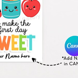 First Day of School Sweet Treat EDITABLE Tags, A Little Treat for ...