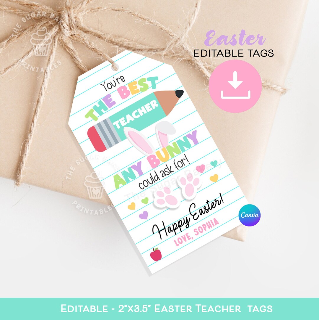 Printable Easter Teacher Gift Tag, Teacher Appreciation TAG, Easter ...