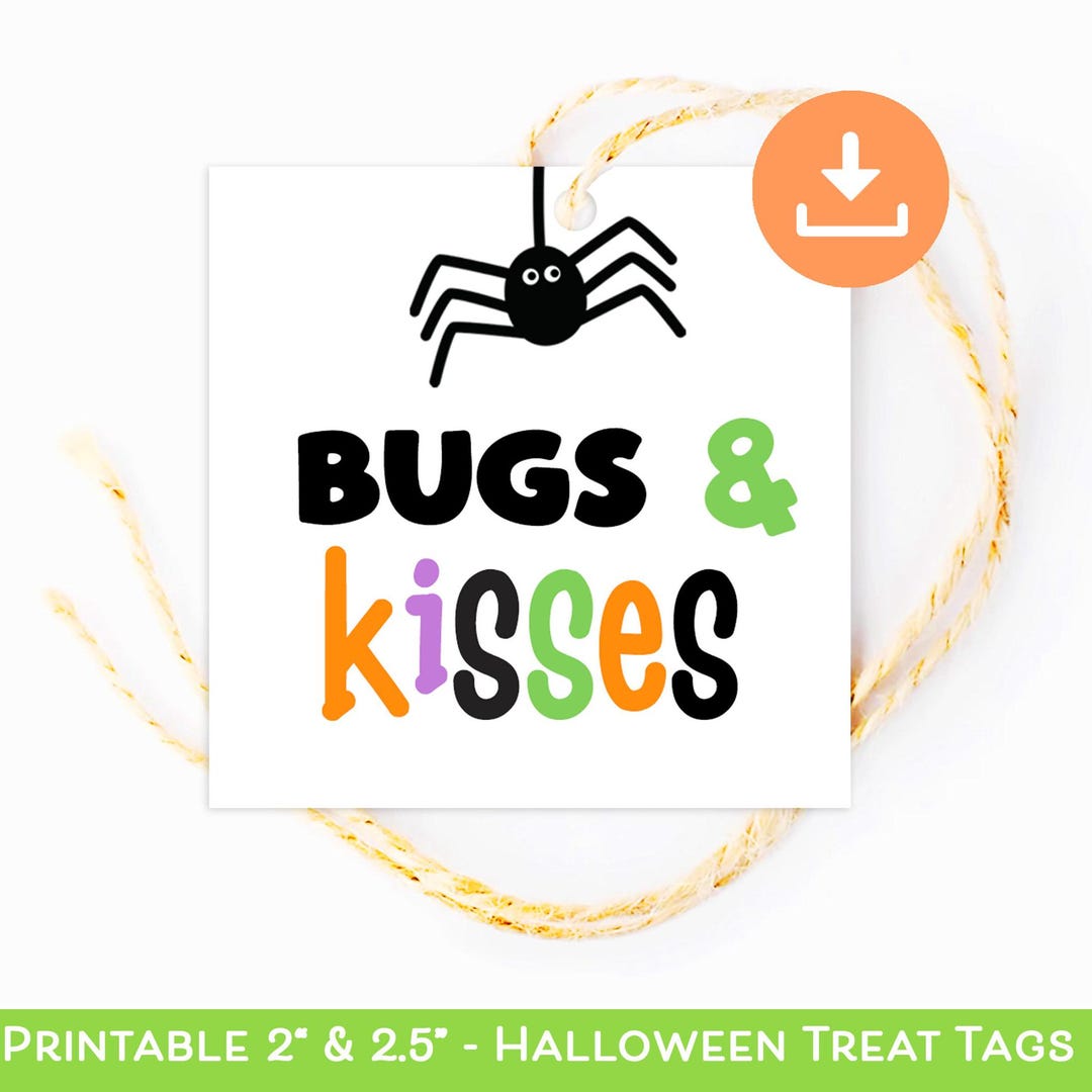 Bugs and Kisses Halloween Printable TAGS, Halloween Treat Tag, Bugs ...