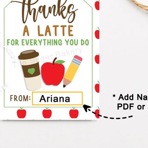 Thanks A Latte Teacher APPRECIATION Tags, Thanks a Latte Tags, Teacher ...