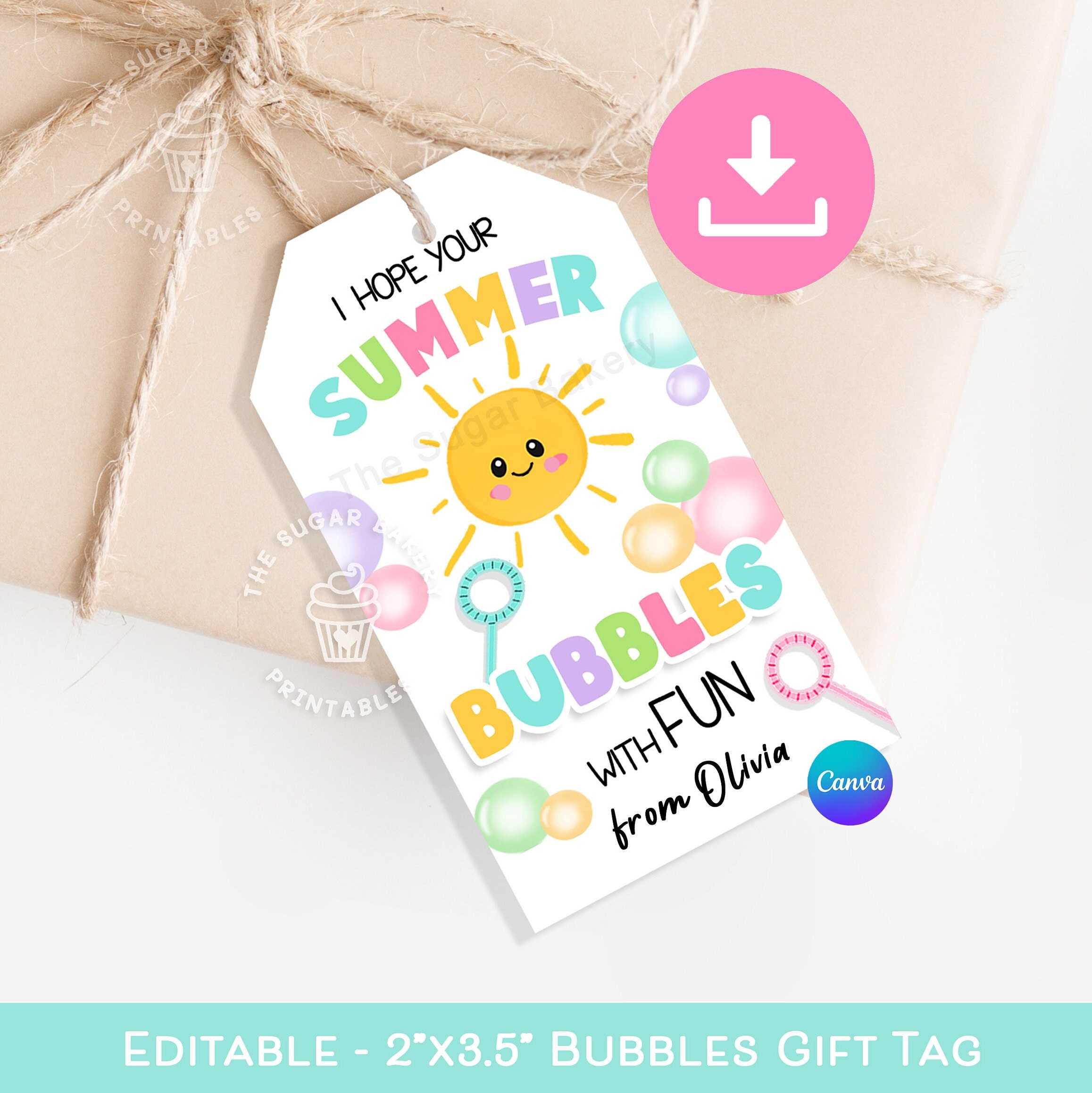 End of the School Year Bubble GIFT TAG, Editable Summer Tags, I Hope ...