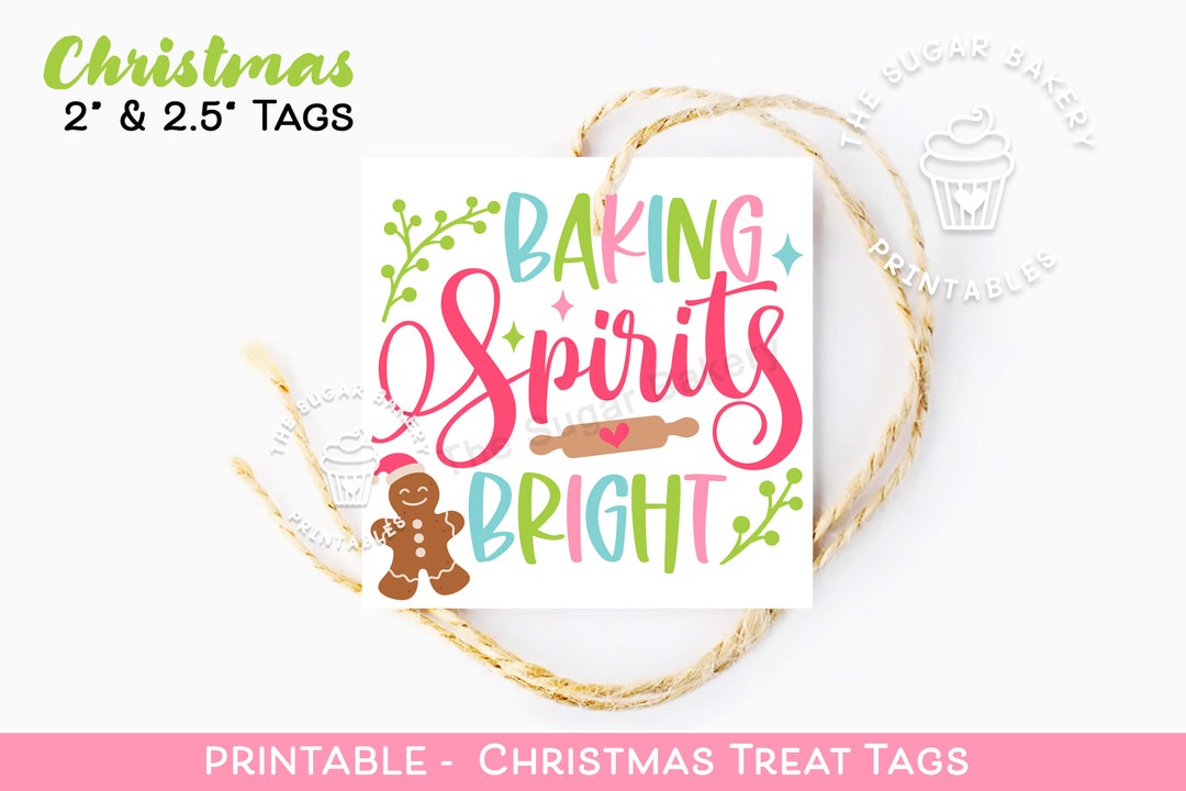 Baking Spirits Bright Cookie Tag, Christmas Treat Tag, Gingerbread Man ...