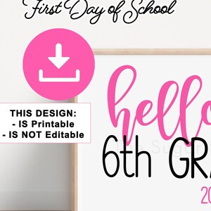 First Day of 6th Grade Sign Printable First Day 6th GRADE SIGN Hot Pink ...