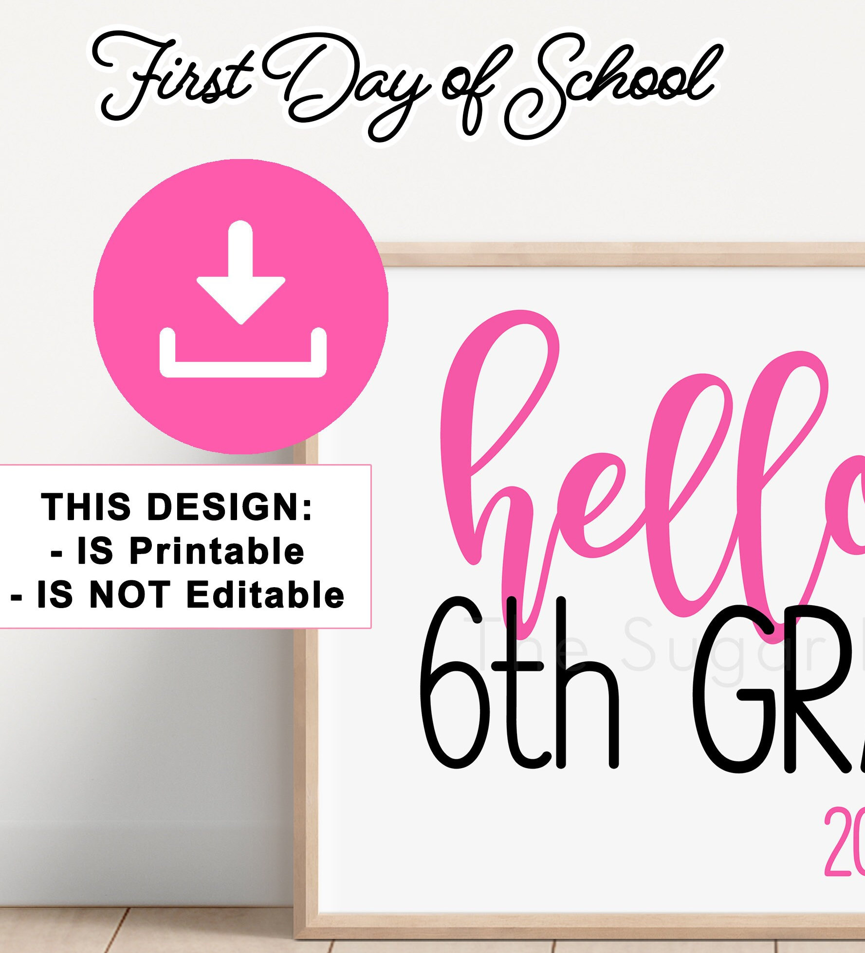 First Day of 6th Grade Sign Printable First Day 6th GRADE SIGN Hot Pink ...