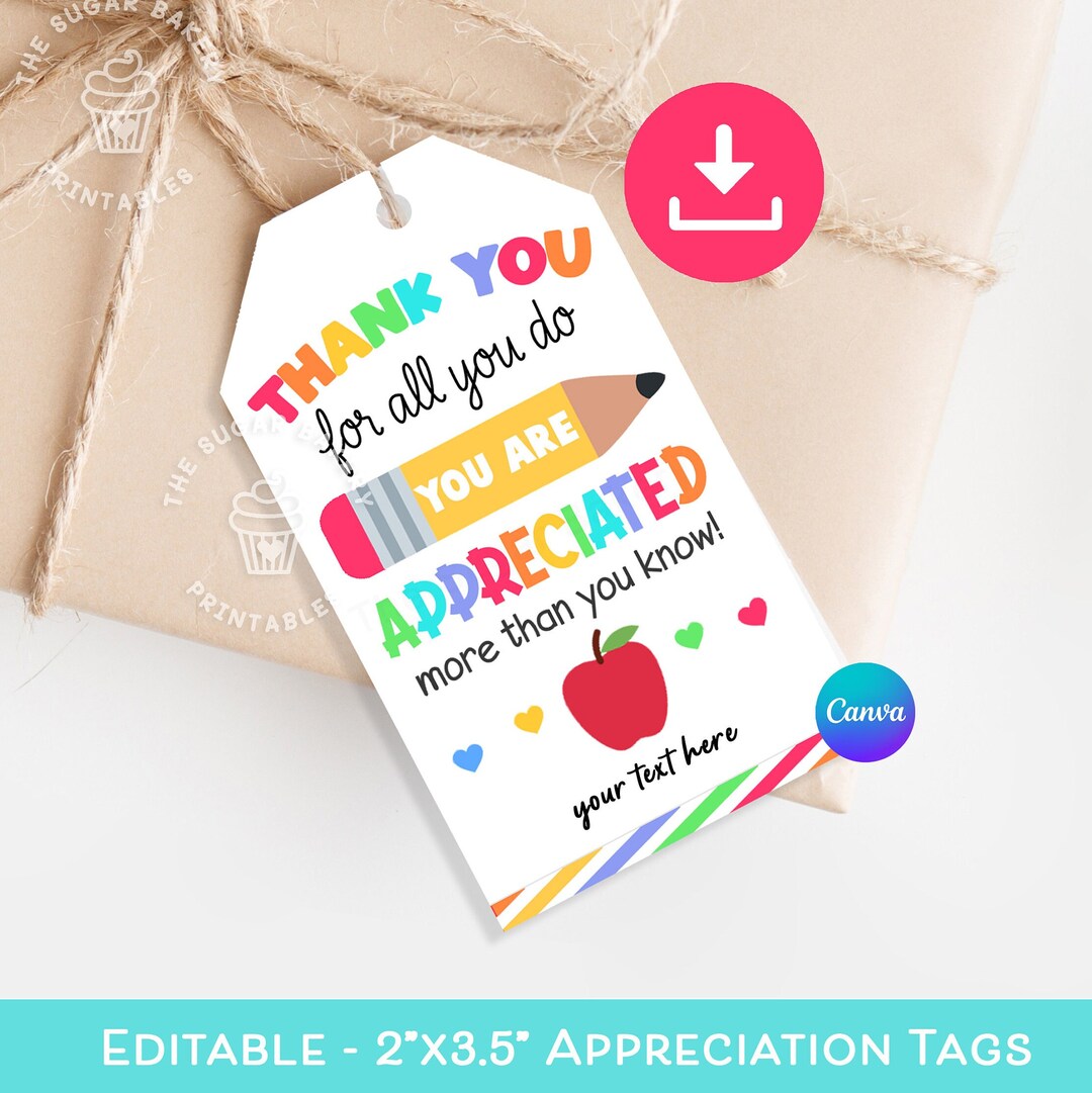 Teacher Appreciation TAGS, TEACHER Thank You Gift Tag, End of School ...
