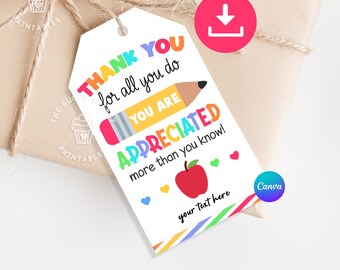 Teacher Appreciation TAGS, TEACHER Thank You Gift Tag, End of School ...