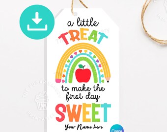 A Little Treat to Make the First Day Sweet Tag, Printable Tag, Back to ...