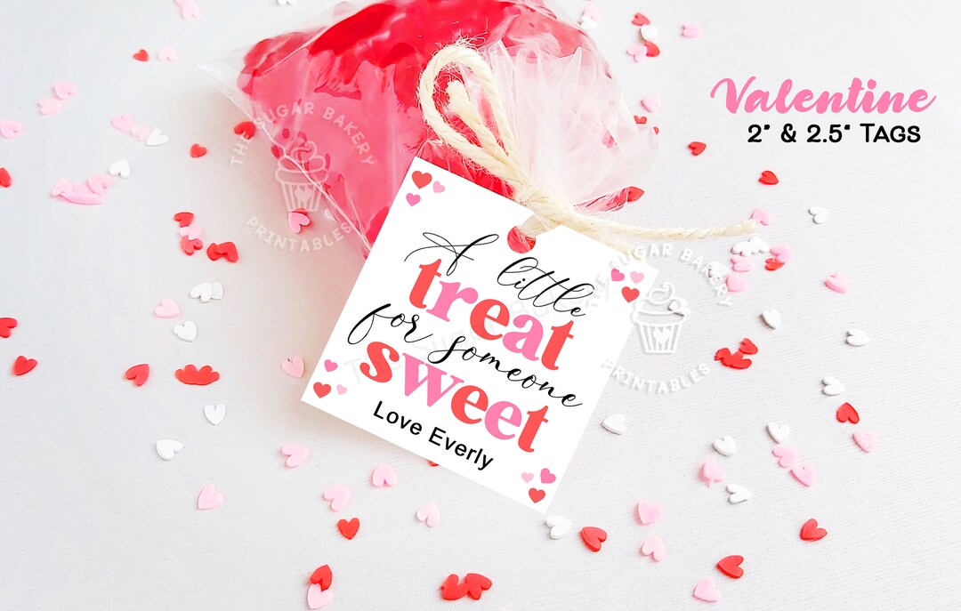 A Little Treat for Someone SWEET Tag, Valentine's Day TAG, Printable ...