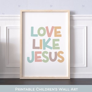 Love Like Jesus Printable Wall Art, Christian Nursery Decor, Boho ...