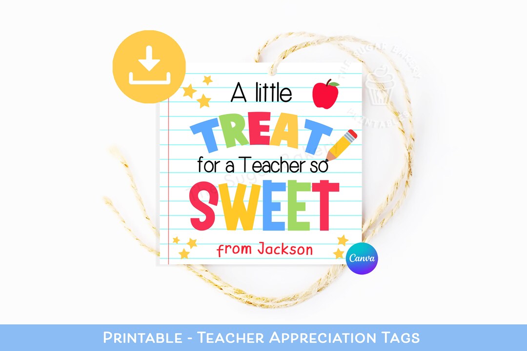 Teacher Appreciation TAG, Sweet Treat Tag, Teacher Thank You Tag ...