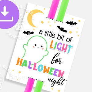 Halloween Glow Stick Tags, A Little Light for Halloween Night ...