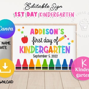 First Day of KINDERGARTEN SIGN, 1st Day of Kindergarten Sign, Printable ...