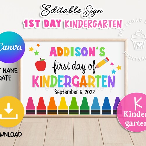 Editable First Day of School Sign 1st Day of Kindergarten - Etsy