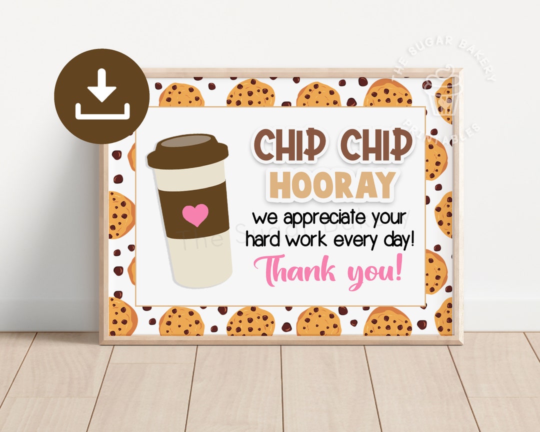 Printable Staff Appreciation Sign, Teacher Appreciation, Chip Chip ...