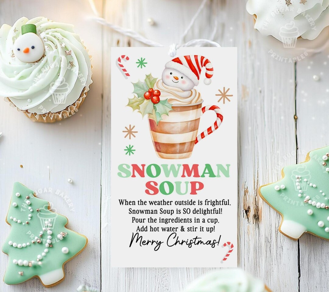 Printable Snowman SOUP Tags Hot Chocolate Tags Hot Cocoa Printable Tags ...