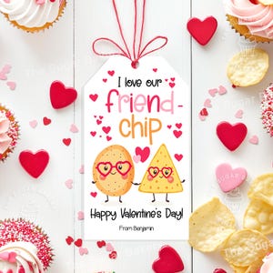 Valentine Chip Bag Tag Printable, I Love Our FRIEND CHIP Kids ...