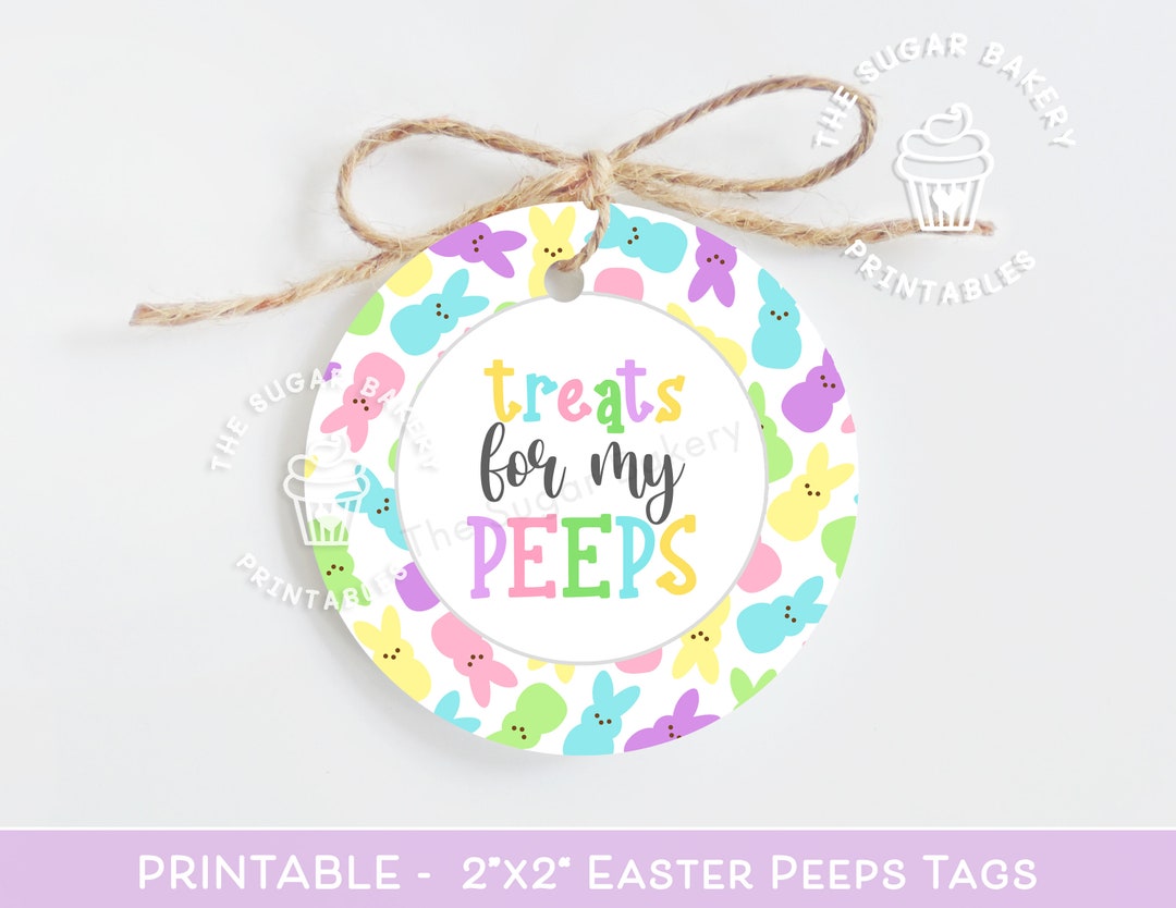 Treats for My Peeps Cookie TAGS, Easter PEEPS Marshmallow Tag, Happy ...