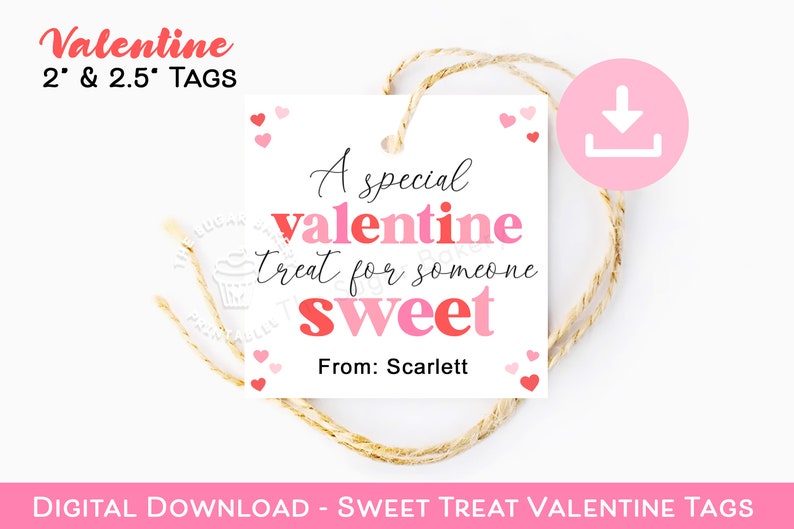 Printable Valentine's Day Treat Tags, A Valentine Treat for Someone ...